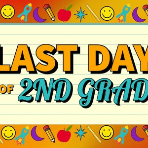 CUSTOMIZABLE First / Last Day of SCHOOL SIGN Printable Instant Digital ...