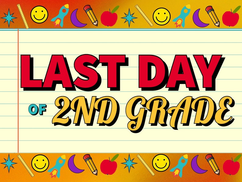 CUSTOMIZABLE First / Last Day of SCHOOL SIGN Printable Instant Digital ...