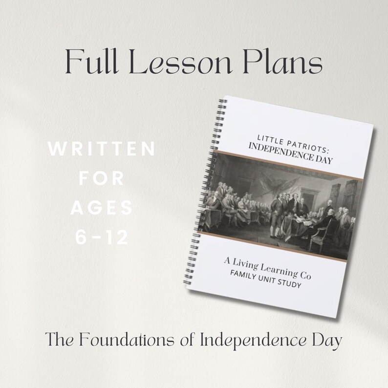 Little Patriots: Independence Day History Unit Study Fourth of July ...