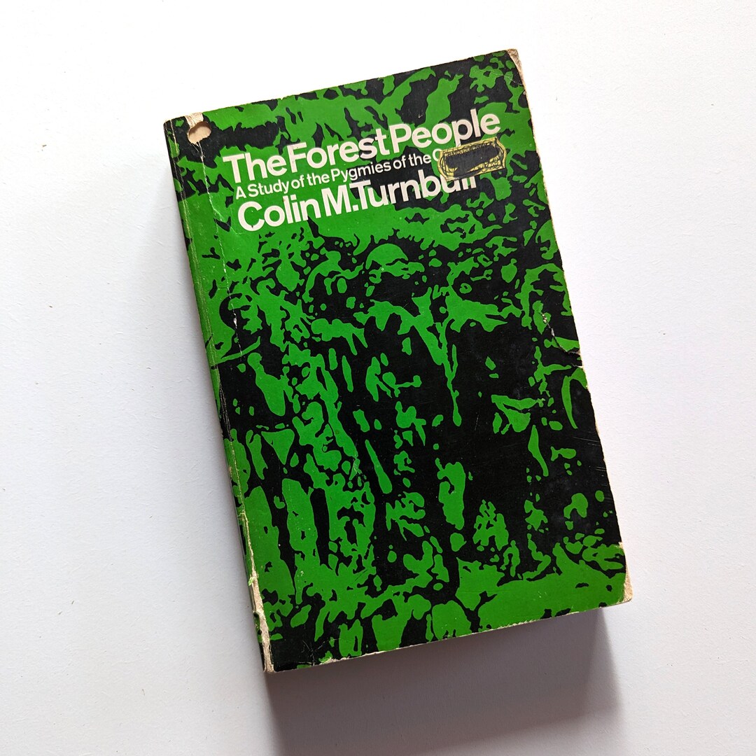 The Forest People. Vintage 1960s Anthropology Book by Colin Turnbull ...