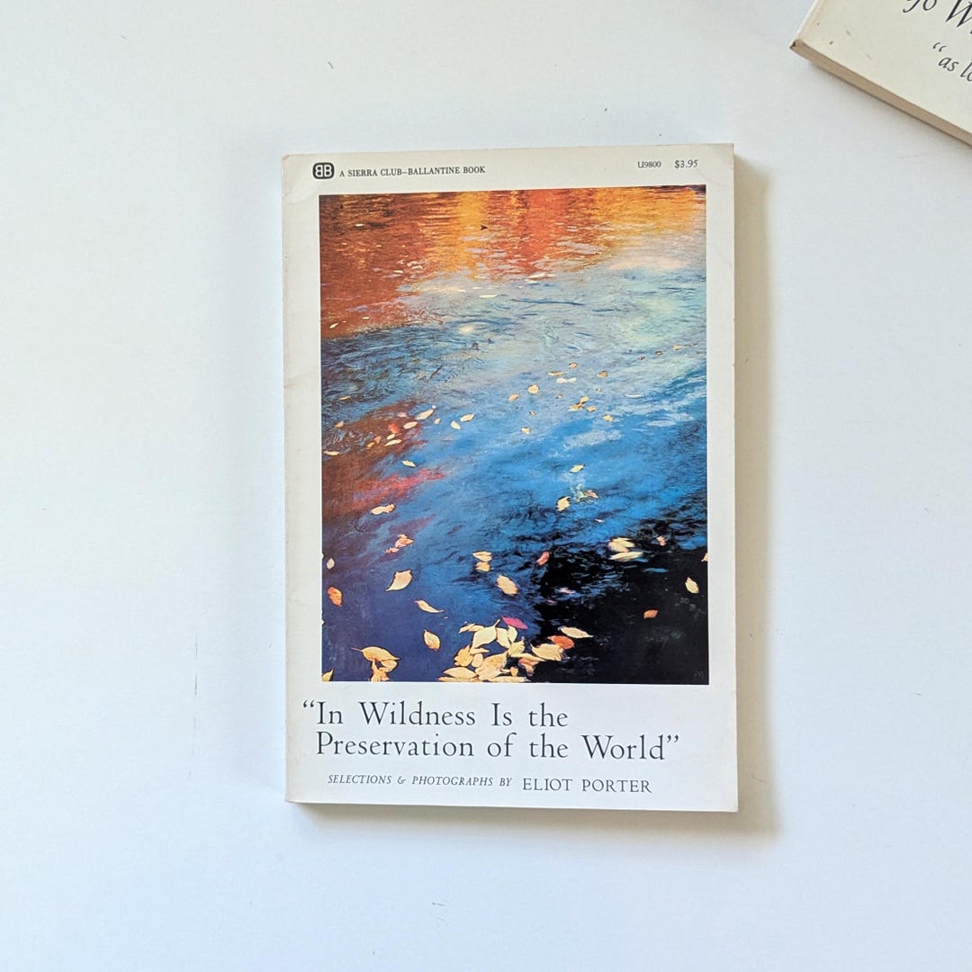In Wildness is the Preservation of the World. 1960s Paperback ...