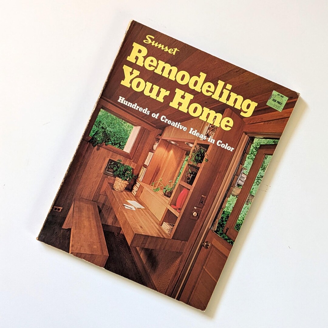 Remodeling Your Home. 1980s Mid Century Design Book. Sunset ...