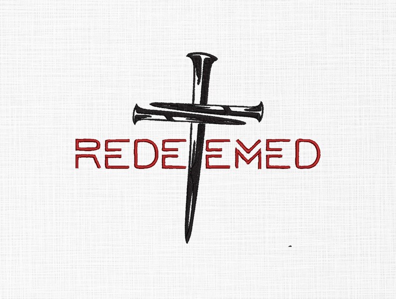 Redeemed Cross Embroidery Design Holy Cross Embroidery Design Faith ...