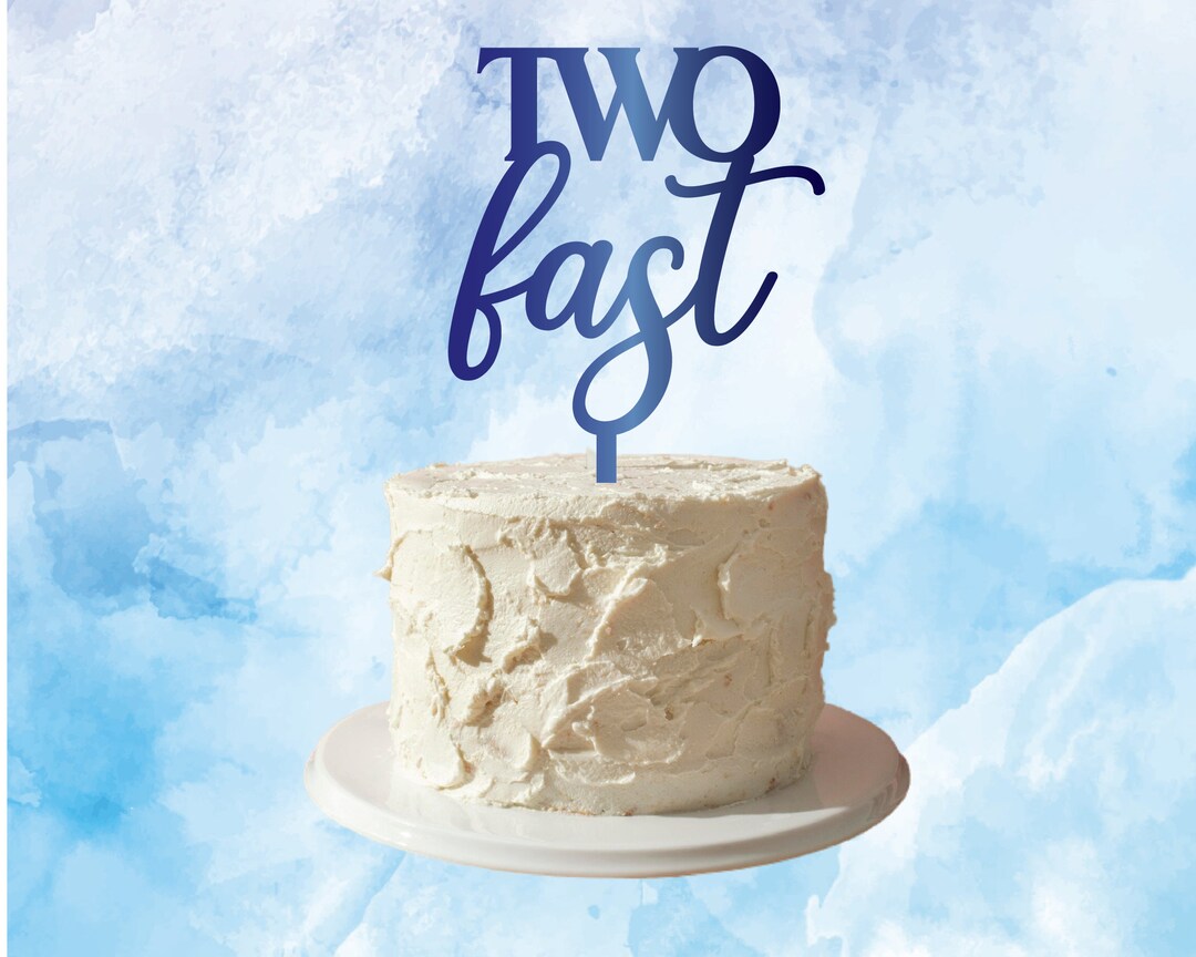 Two Fast Cake Topper Instant Download, SVG PNG Instant Download, Cake ...