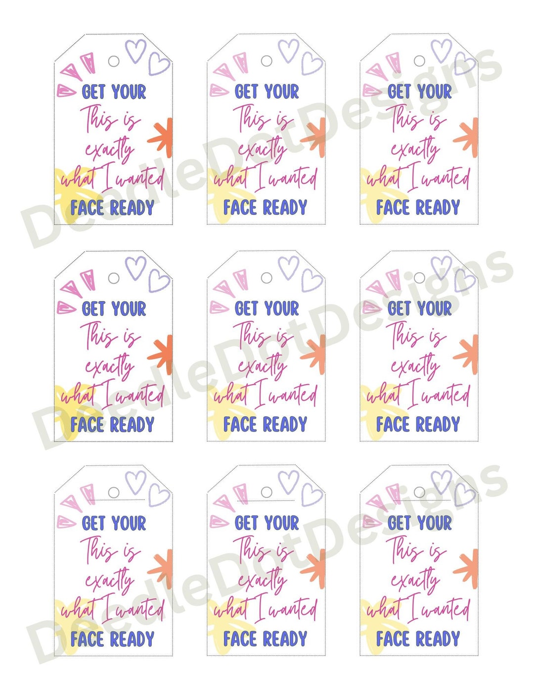 Get Your Face Ready Gift Tags (PDF Sheet of 9, 2x3-inches, DIGITAL) - Etsy