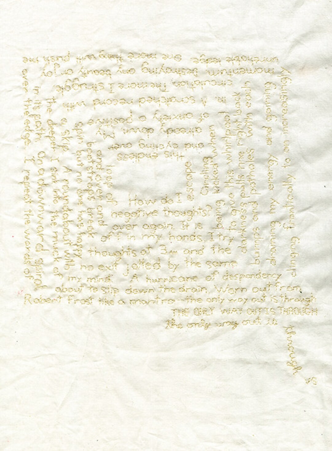 The Only Way Out is Through. Original Stitched Poem by Vivienne Strauss ...
