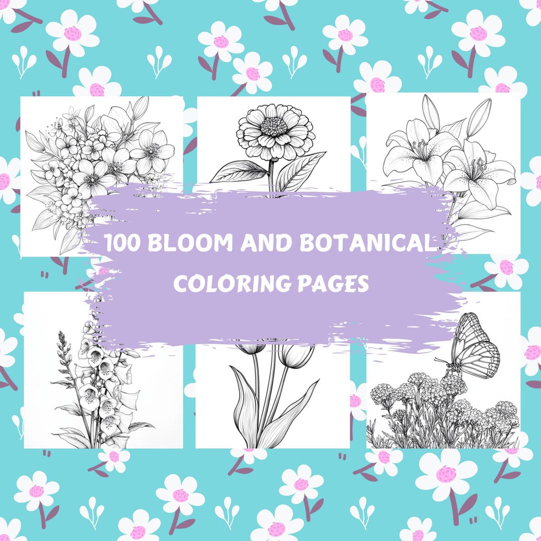 The Ultimate Bundle 100 Bloom & Botanicals Coloring Book Realistic ...