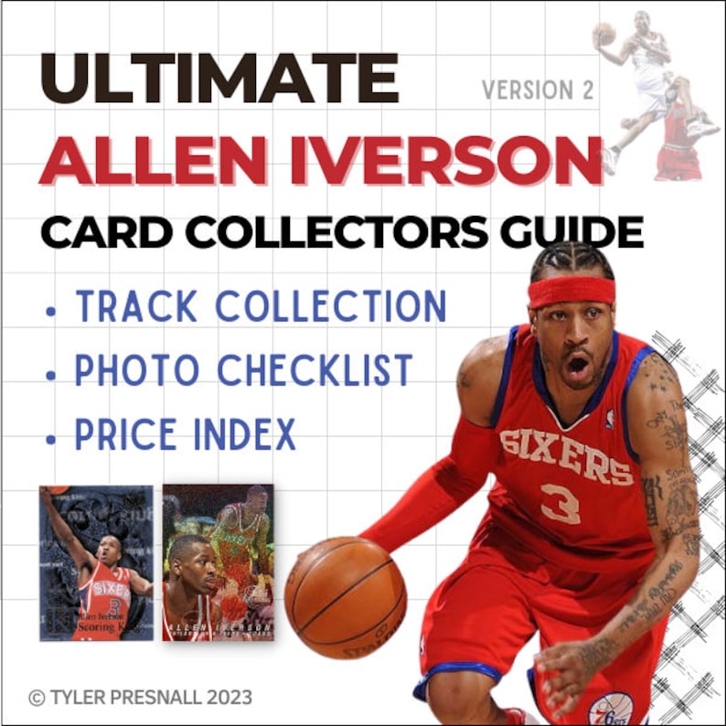 Ultimate Allen Iverson Card Collectors Guide Photo Checklist, Insert ...