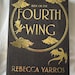 Fourth Wing by Rebecca Yarros - Customisable Rebind Edition (pre-order ...