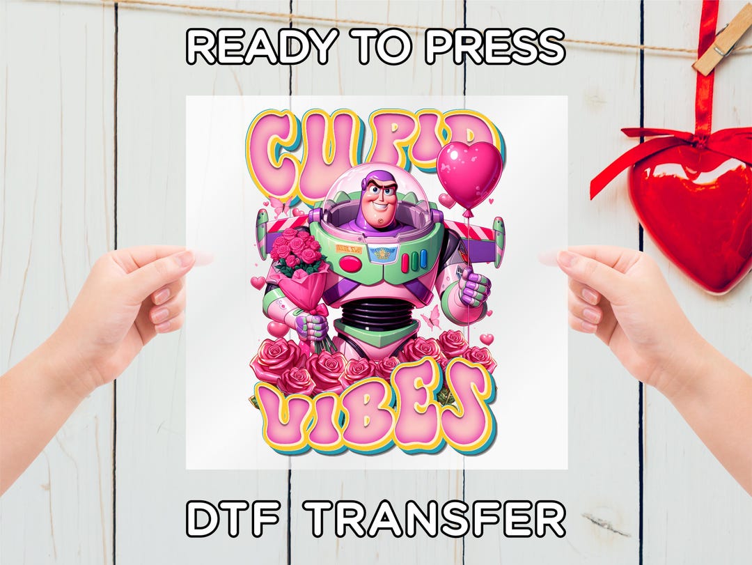 Buzz Lightyear Ready to Press DTF, Buzz Lightyear Cupid Vibes Dtf ...