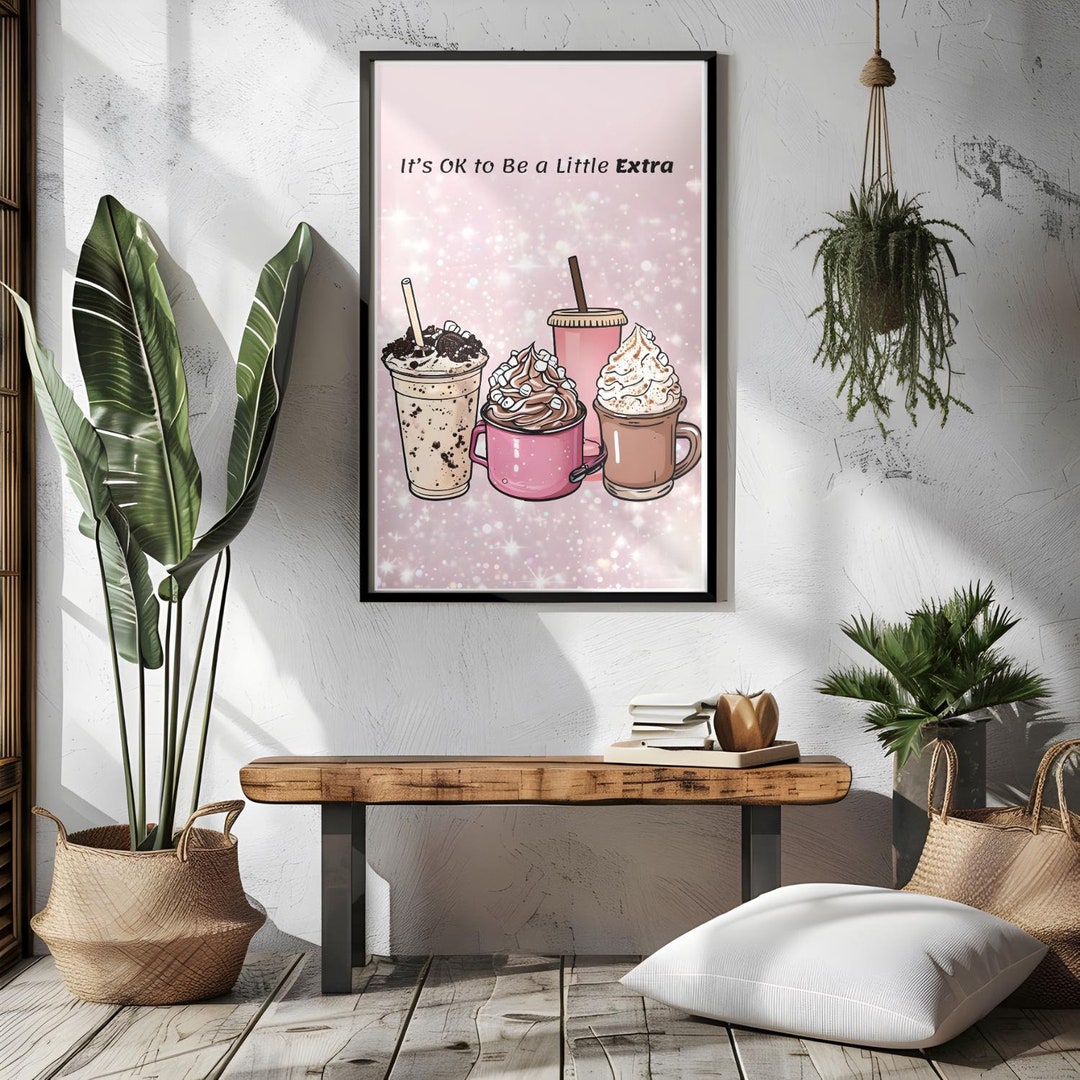 It’s OK to Be a Little Extra - ADHD Printable Wall Art With Coffee and ...