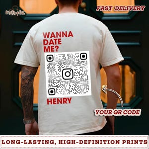 Wanna Date Me Custom QR Code Shirt, Custom Scan QR Code Tshirt, Gift ...