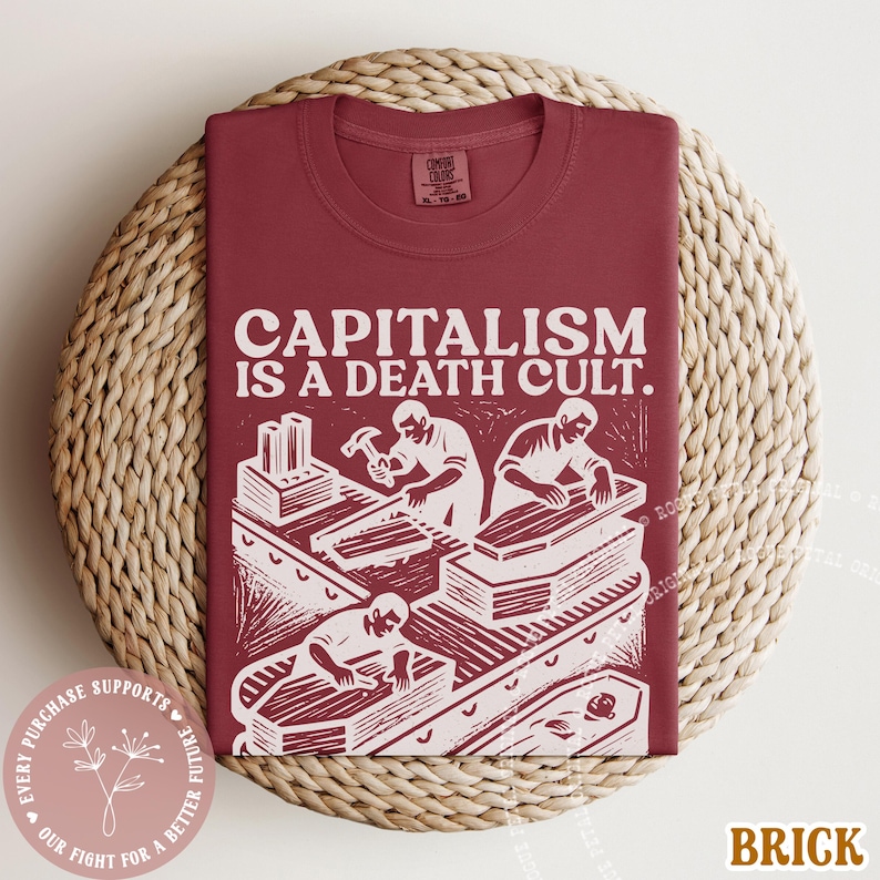 Capitalism is A Death Cult Comfort Colors® Grunge Shirt Anti Capitalist ...