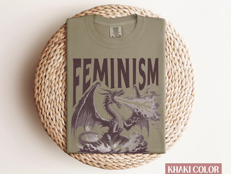 Vintage Feminism Dragon Comfort Colors® Feminist Political Meme Shirt ...