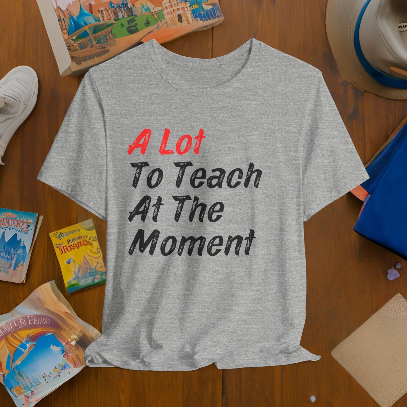 Teacher Shirt, A Lot to Teach at the Moment, Funny Shirt, School Shirt ...