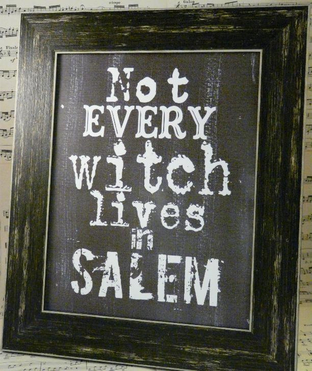 Halloween Not Every Witch Lives in Salem Sign Digital - Black Uprint ...