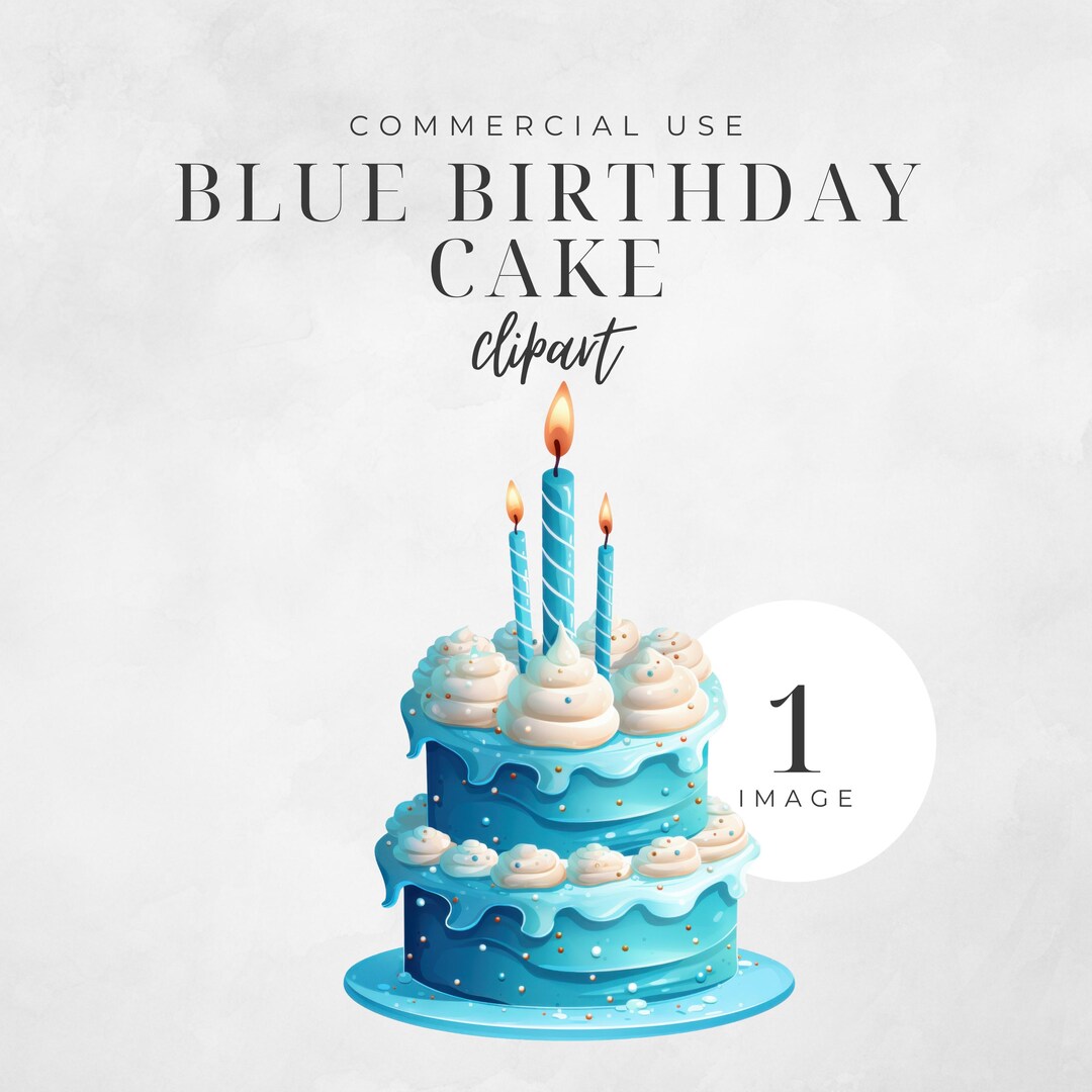 Watercolor Blue Birthday Cake Clipart, Boys Party Graphic, Baby Shower ...