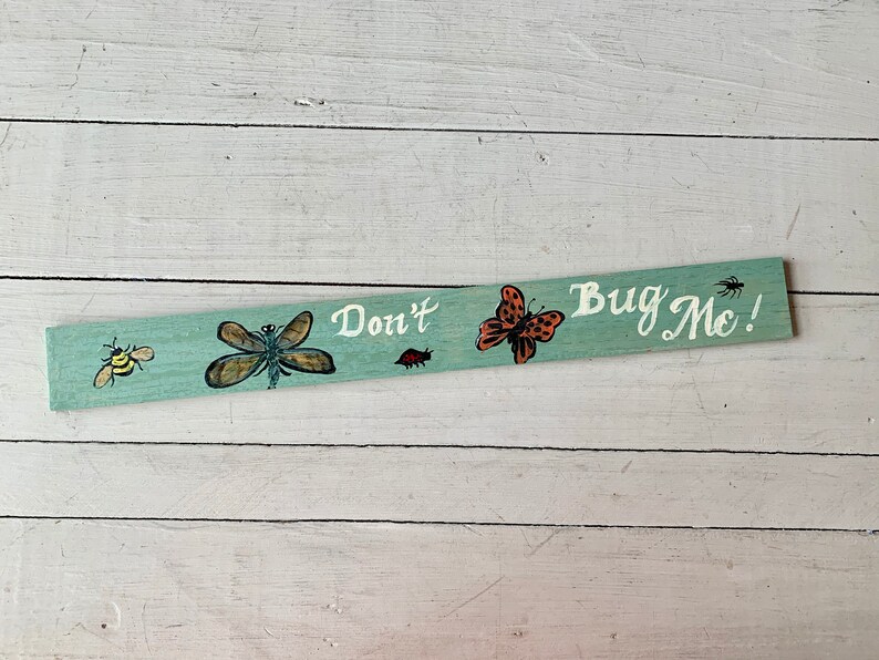 Vintage Handmade 'don't Bug Me' Sign Painted Wood | Etsy