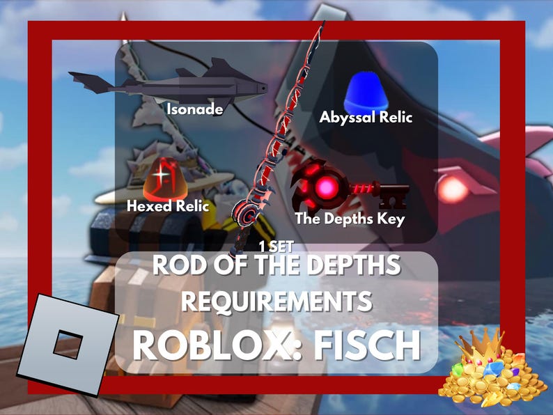 Roblox Fisch - Rod of the Depths REQUIREMENTS (1 SET) - Etsy