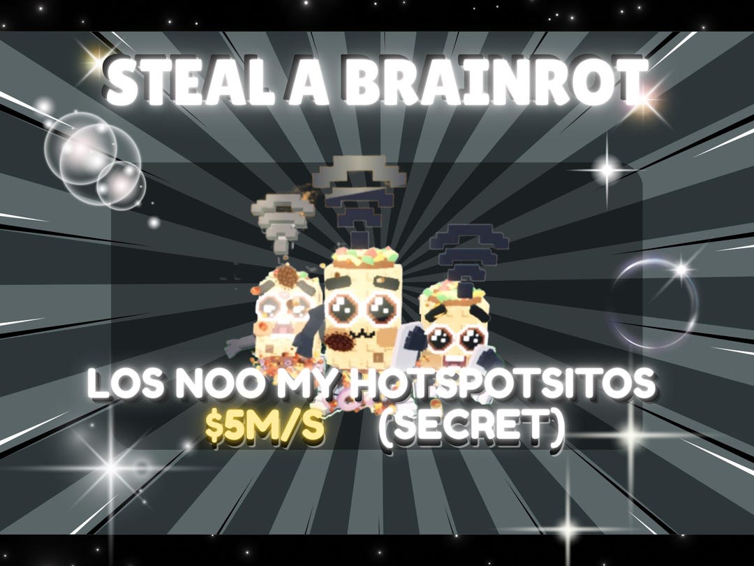 Roblox Steal A Brainrot - Los Noo My Hotspotsitos | SECRET | 5M/S | (1 ...