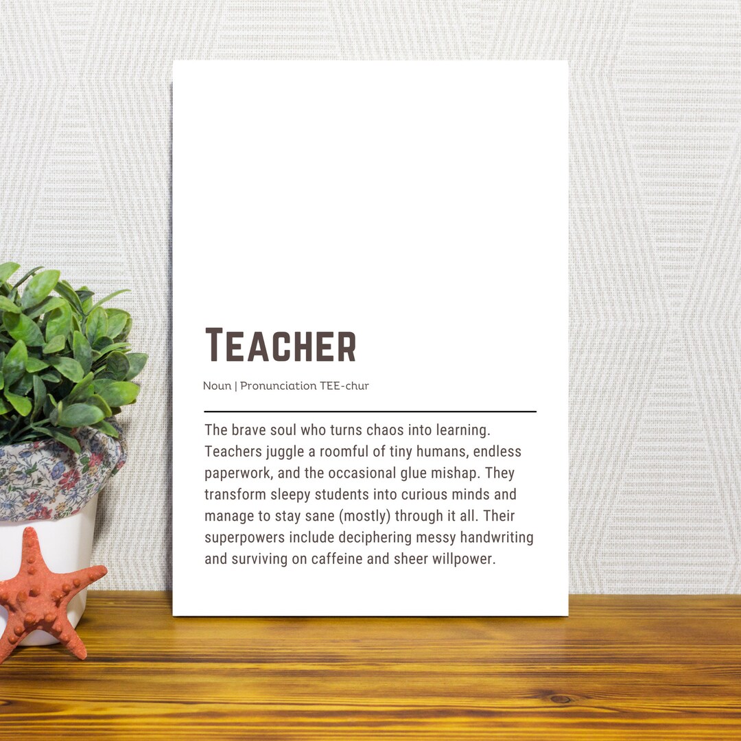 Funny Teacher Definition Wall Art, Teacher Gift, Teacher Appreciation ...