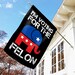I'm Voting for the Convicted Felon Garden Flag, 45 4 7trump, Trump for ...