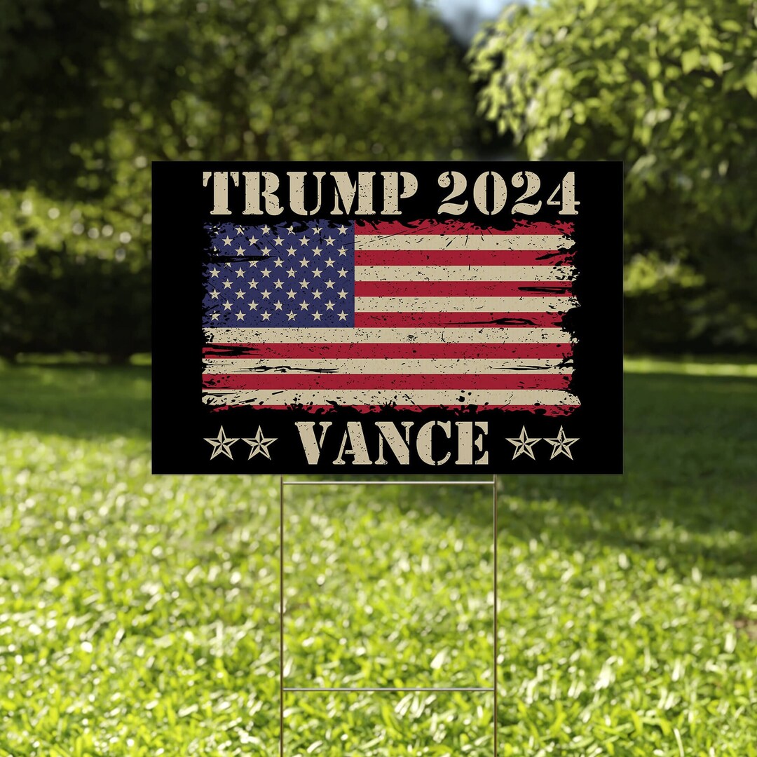 Trump 2024 Yard Sign, Trump Vance 2024 Yard Sign, Make America Great ...