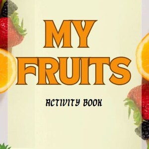 Fruits Activity Book Printables Reading Practice Writing Practice ...