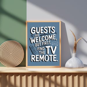 Guests Are Welcome - Funny Wall Art, Quirky Home Decor & Playful ...