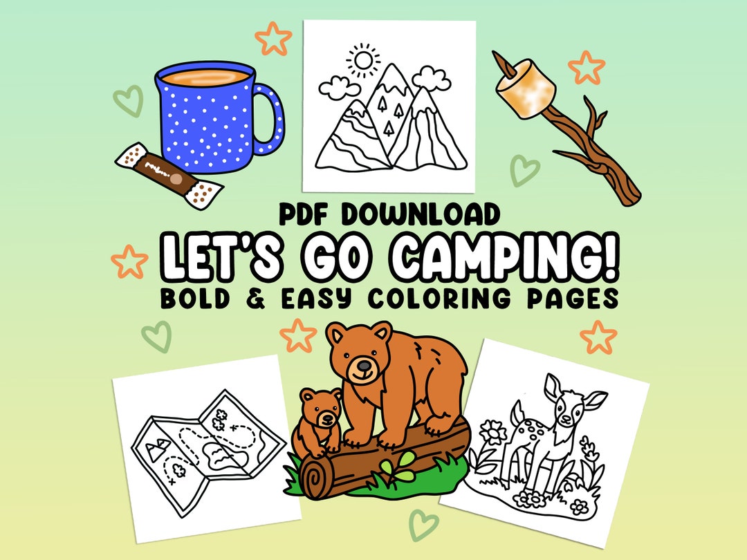 30 Bold and Easy Coloring Pages for Adults and Kids: Let's Go Camping ...