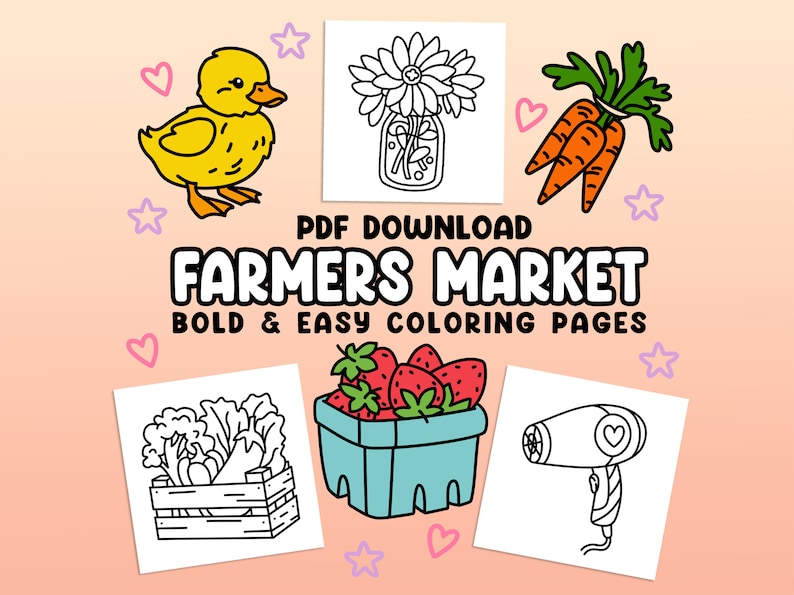 30 Bold and Easy Coloring Pages for Adults and Kids: Farmers Market ...