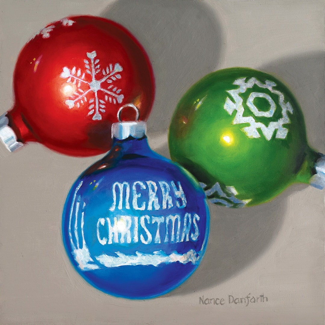 Merry Christmas Bulbs, 8x8 Original Realistic Oil Painting, Danforth ...
