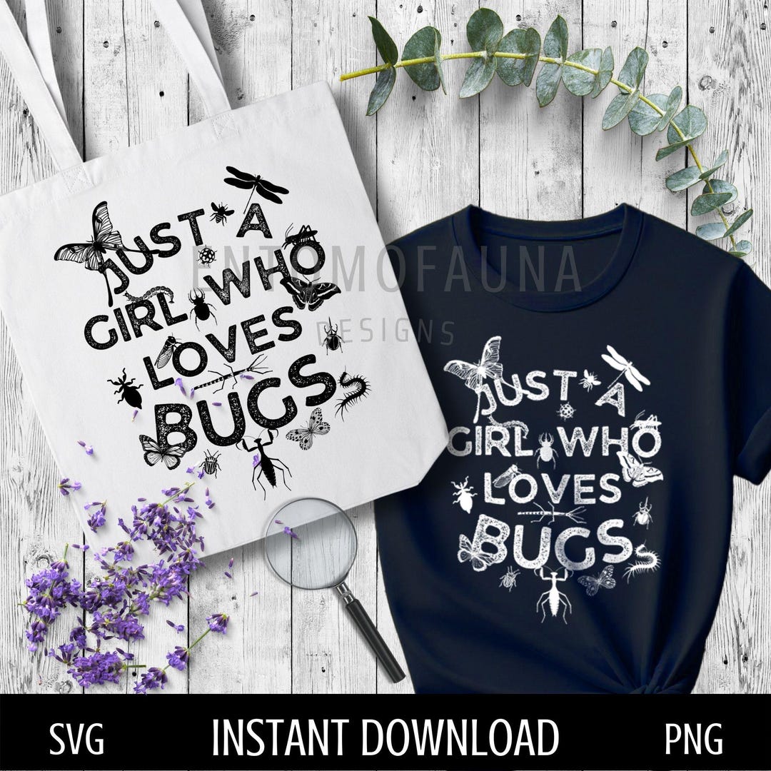Just A Girl Who Loves Bugs Shirt Svg Entomologist Shirt Entomology T Bug Lover Insect Tote