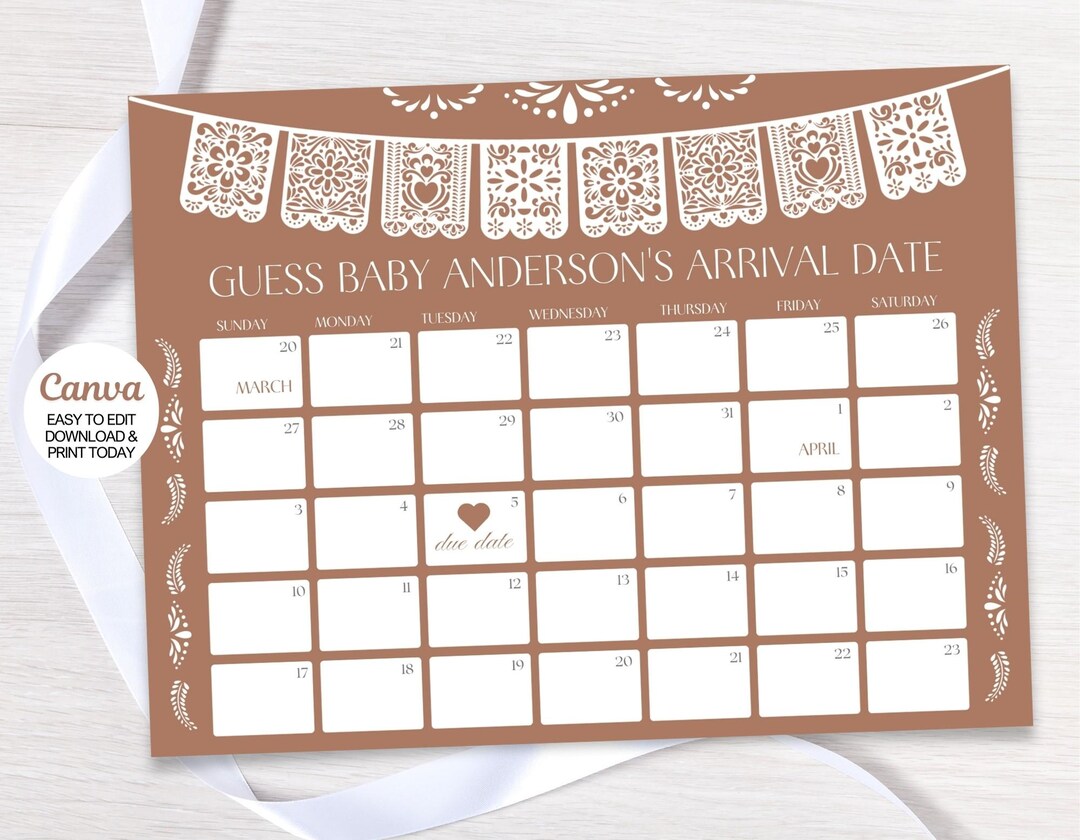 Editable Cielito Lindo Baby Shower Guess Arrival Date Calendar, Guess ...