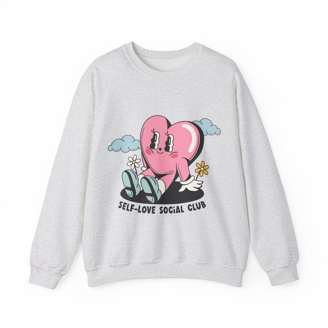 Self-love Social Club Graphic Sweatshirt, Relatable Sweater, Y2K Meme ...