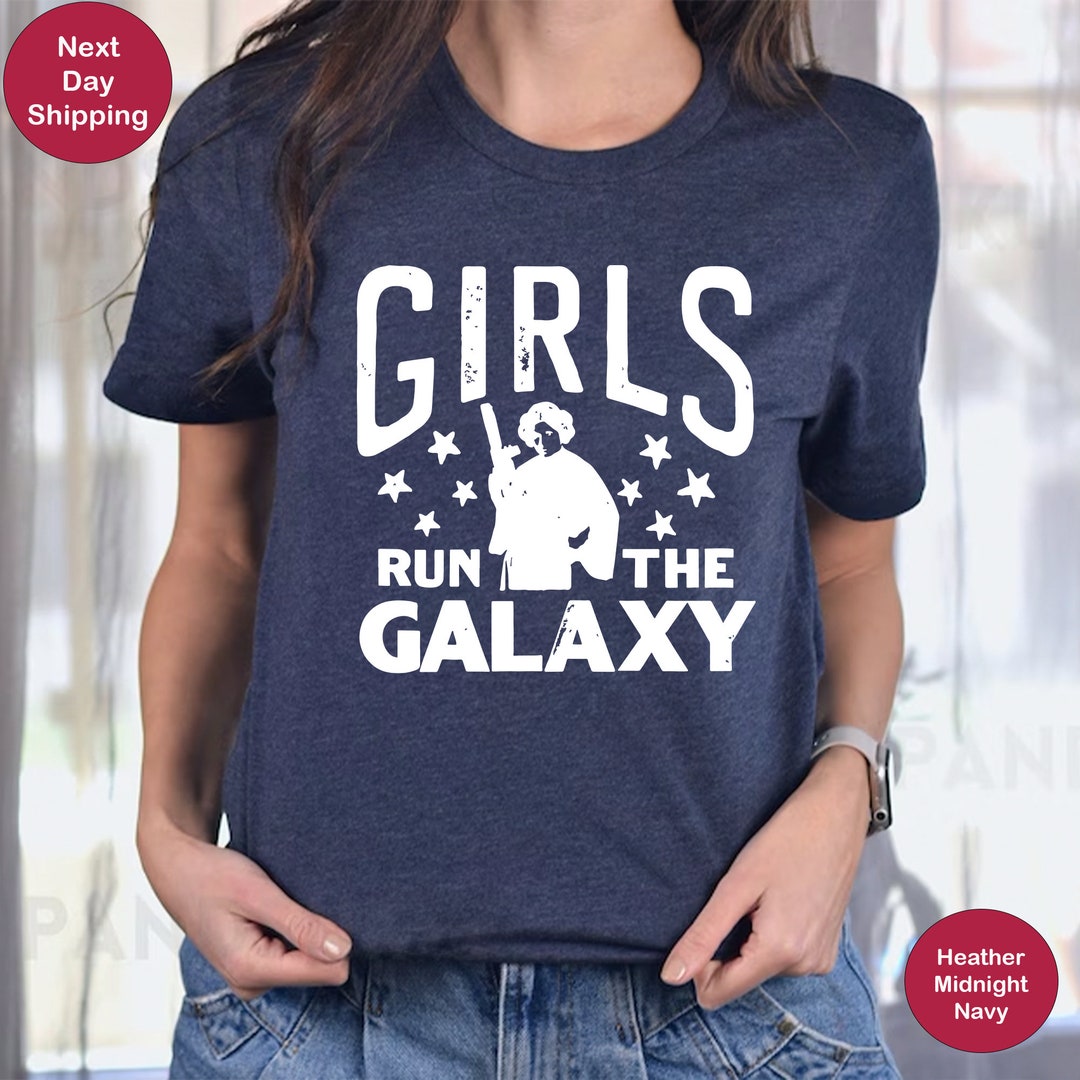 Girls Run the Galaxy T-shirt, Vintage Star Wars Shirt, Princess Leia T ...