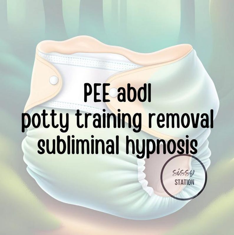 ABDL PEE Potty Training Removal Subliminal Hypnosis by Mistress Jenni - Etsy