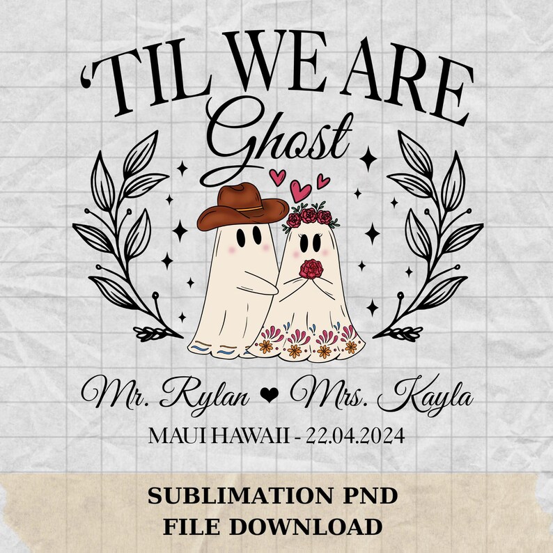 Til We Are Ghosts Couple PNG Couple Halloween Design Matching Husband ...