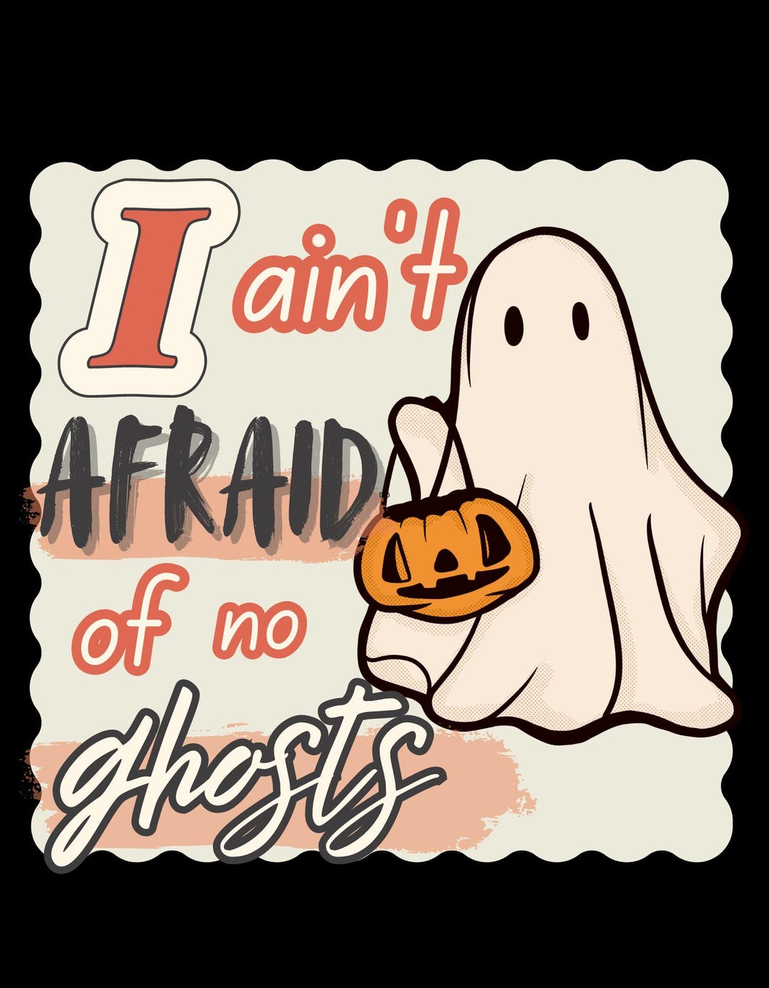 Halloween PNG. Ghostbusters. I Ain't Afraid of No Ghosts. Downloadable ...