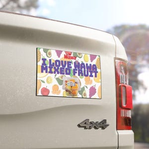 I Love Wawa Mixed Fruit Car Magnet, Funny Car Magnet, Bumper Magnet ...