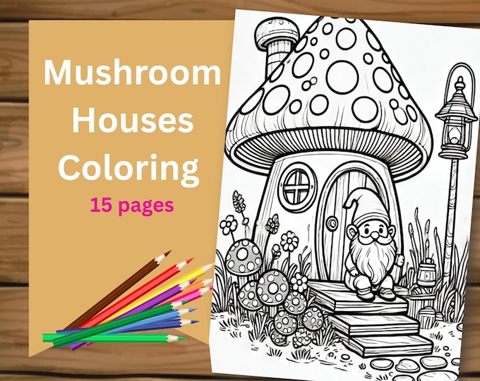 Mushroom House Coloring Pages: Enchanted Designs for Kids & Adults ...