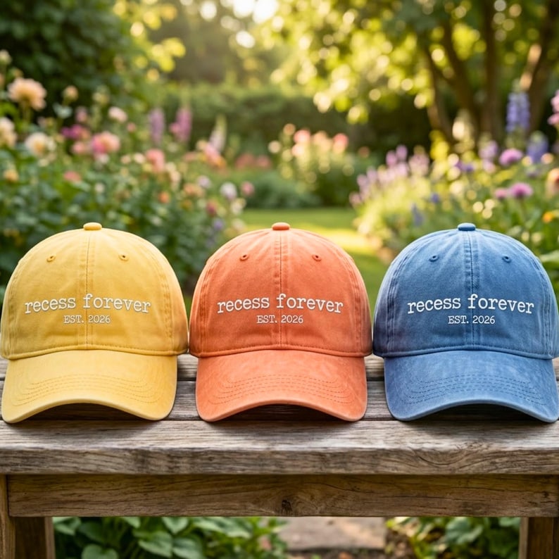 Embroidered Recess Forever Teacher Cap, Retirement Gift, Est. 2026 - Etsy