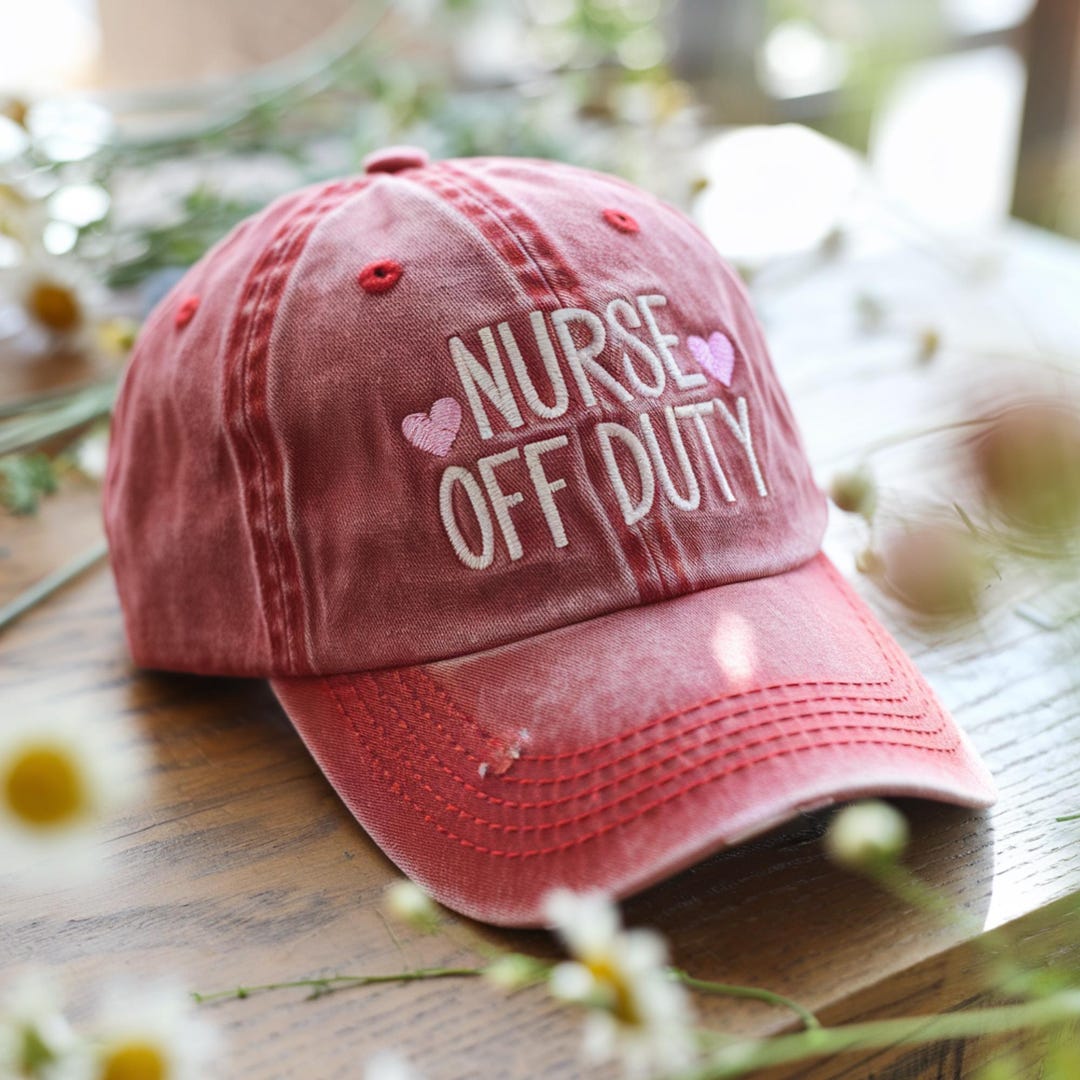Women's Nurse Hat, Nurse off Duty Cute Embroidered Baseball Cap ...