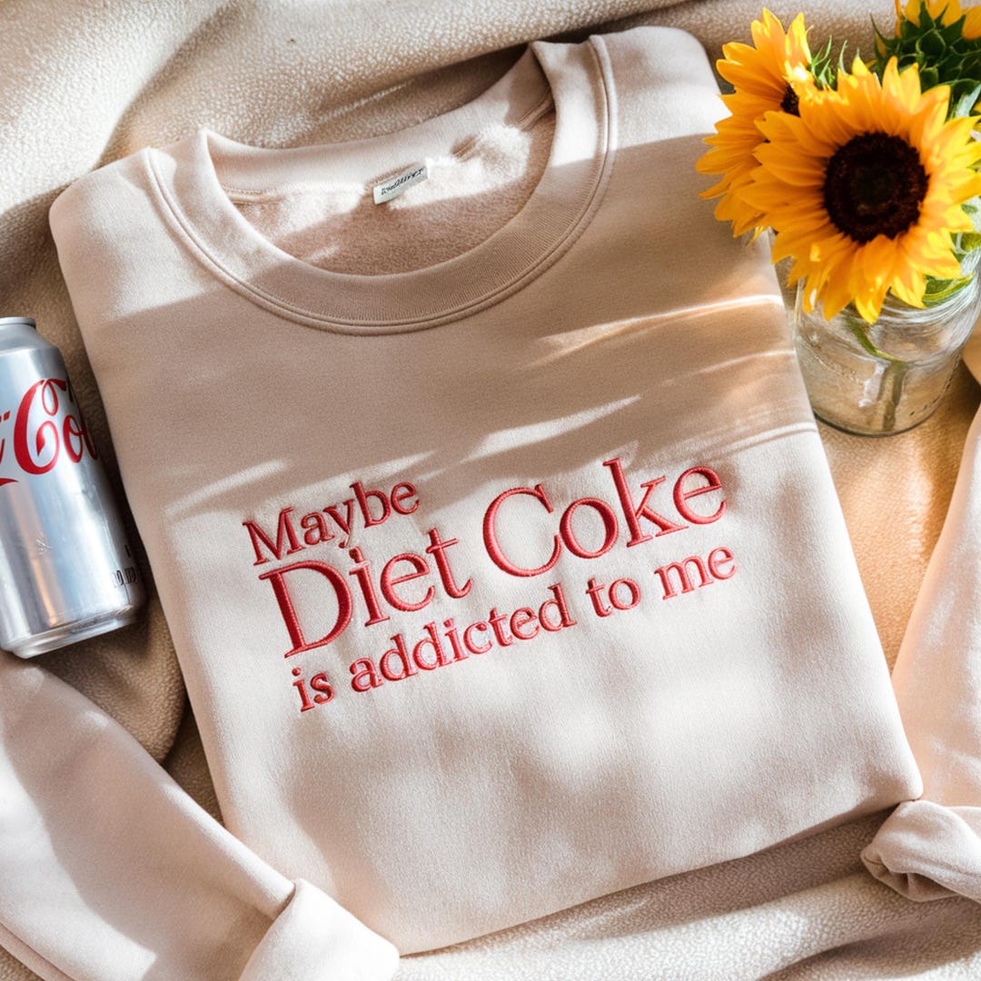 Embroidered Diet Coke Addict Sweatshirt, Funny Soda Lover Gift - Etsy