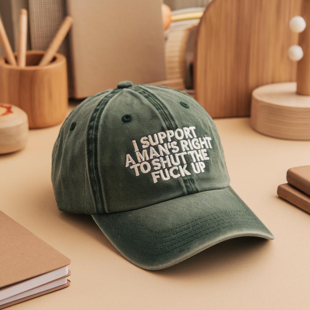 Embroidered I Support A Man Right Baseball Hat, Spicy Attitude Baseball ...