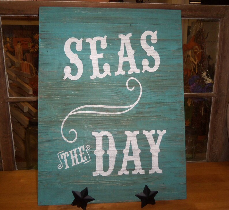 Large 16 X 20 Seas the Day Rustic Painted Sign - Etsy