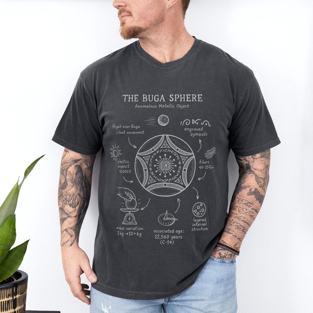 Buga Sphere UFO Shirt, Alien Artifact Tshirt, UAP Mystery Object Tee ...