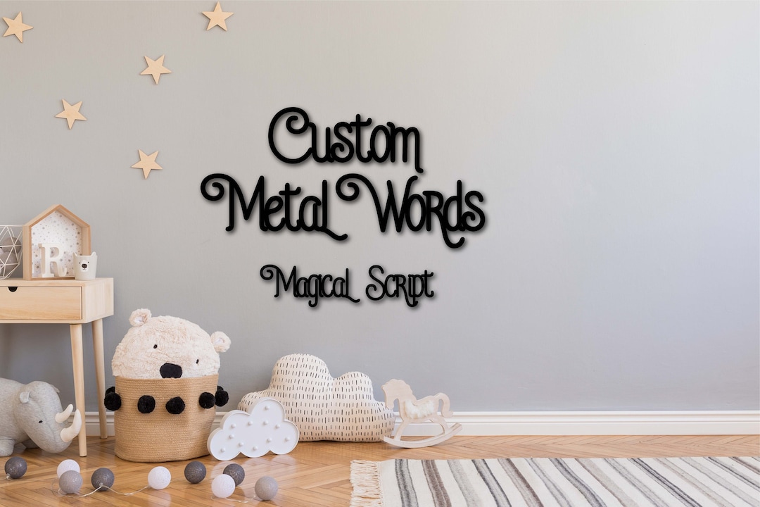 Custom Metal Words, Magical Script Wall Art | Indoor Outdoor Home Decor ...