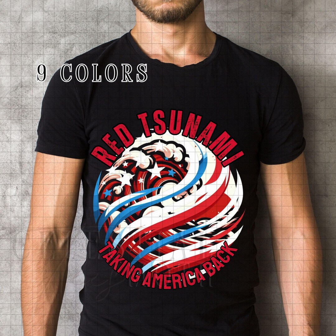 Red Wave Red Tsunami Trump 47, Trendy Patriotic Trump 2024 Tee, Trump ...