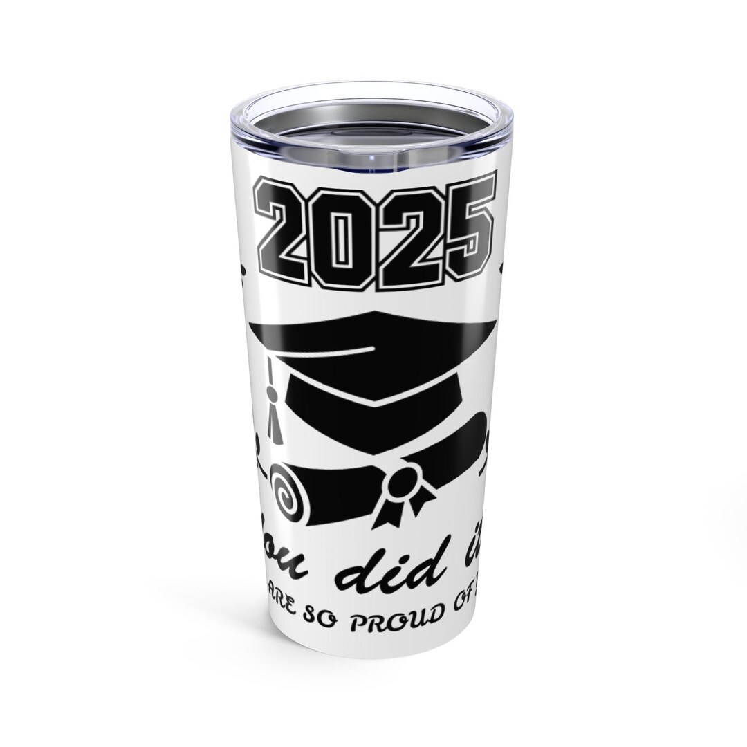 Graduation Tumbler 2025, Personalized Graduation Gift, Congrats Grad ...